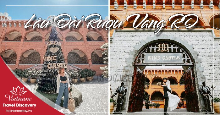 Lâu Đài Rượu Vang RD Wine Castle Phan Thiết Mũi Né